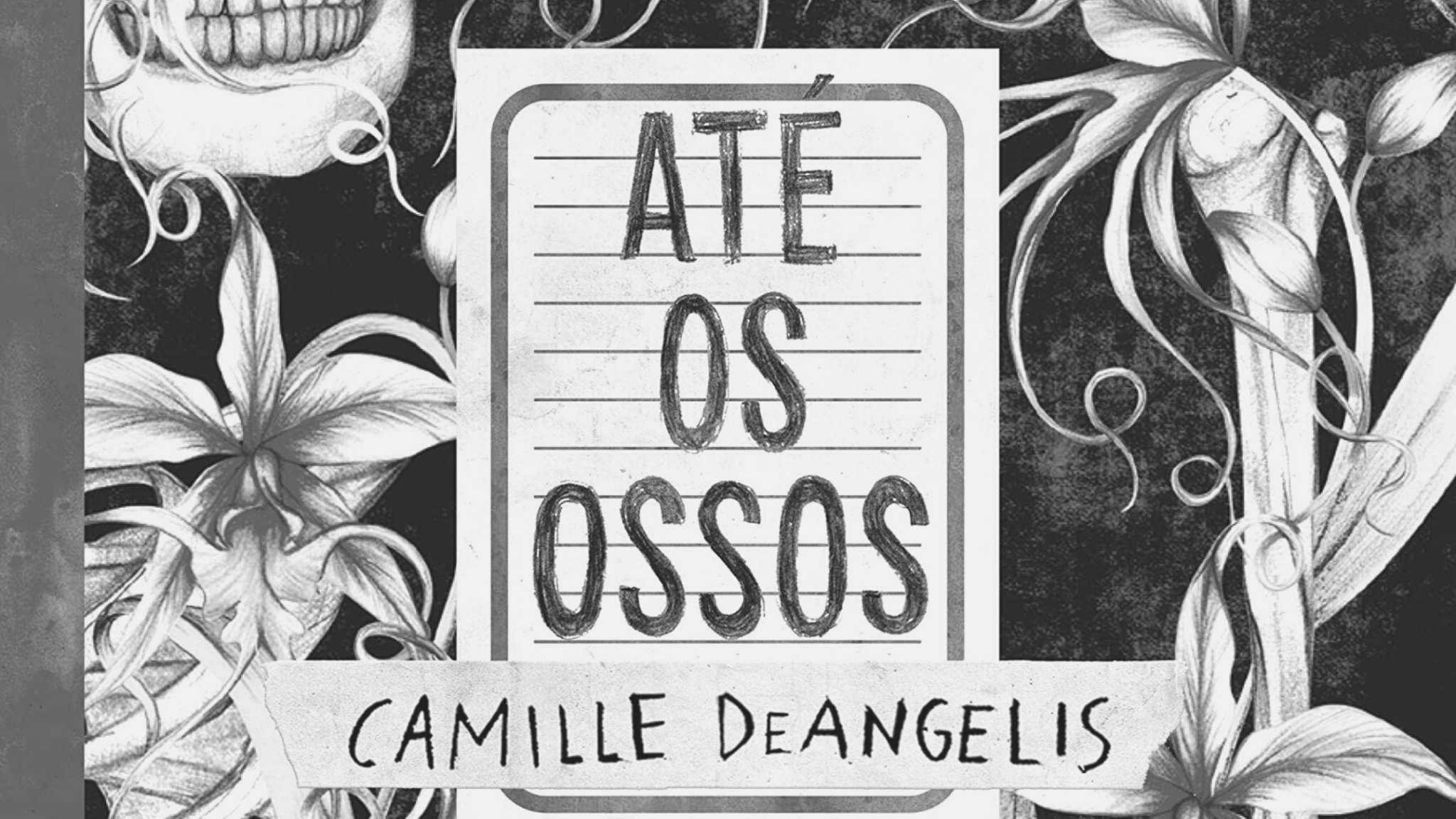 Resenha: "Até os ossos" - Camille DeAngelis